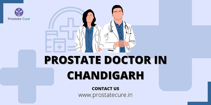 Best Prostate Doctor in Chandigarh | No.1 Prostate Treatment